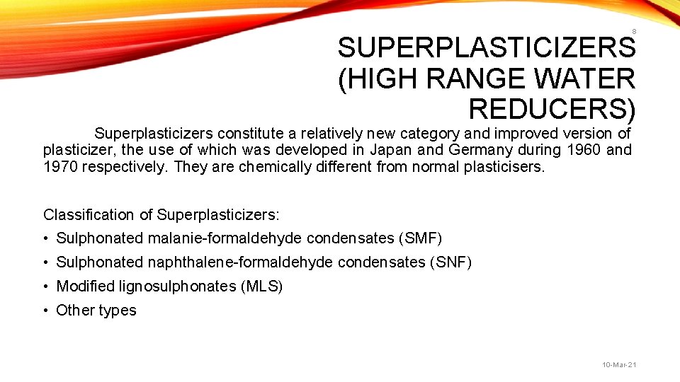 1 CHEMICAL ADMIXTURES MINERAL ADDITIVES Properties and effects