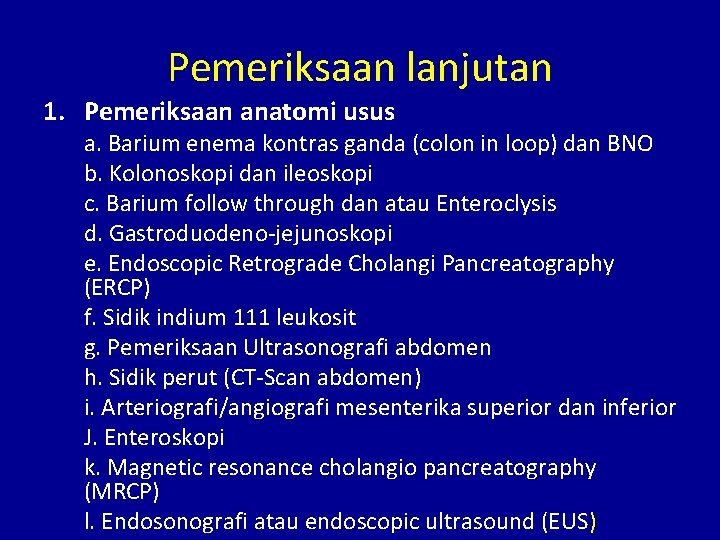 DIARE KRONIS PENDEKATAN DIAGNOSTIK DIARE KRONIK Dr Komang
