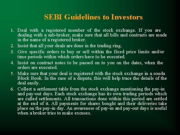 SECURITIES AND EXCHANGE BOARD OF INDIA The Securities