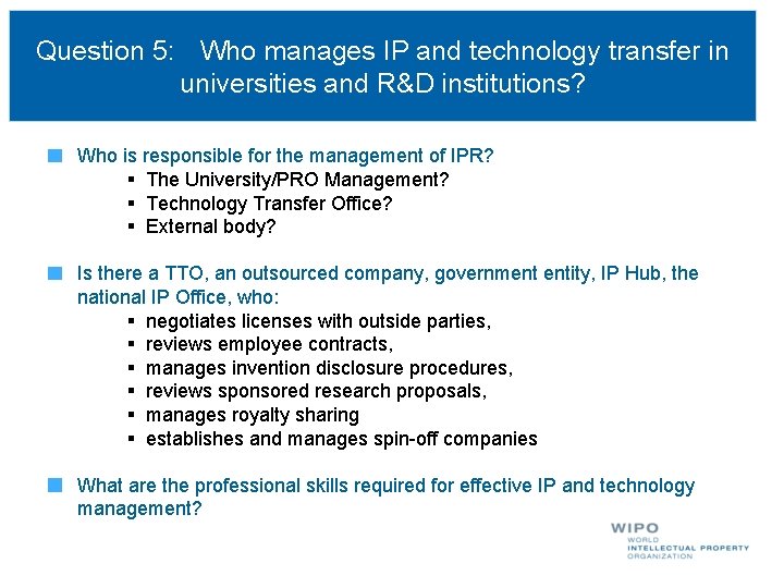 The structure of an IP Institutional Policy Ten