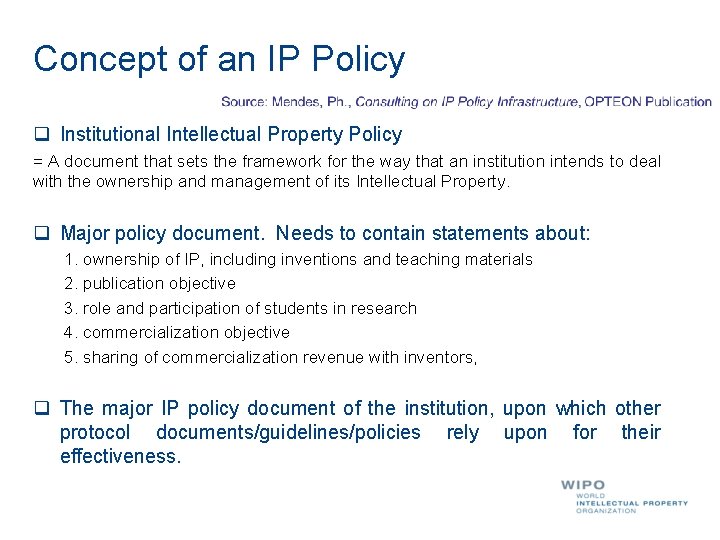 The structure of an IP Institutional Policy Ten