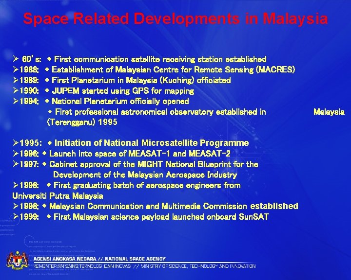 Space Related Developments in Malaysia 60s 1988 1989