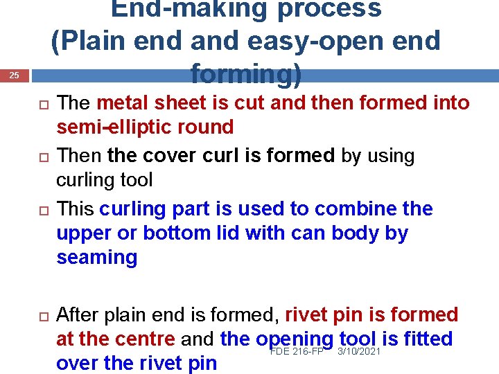 METAL PACKAGING MATERIALS Instructor Assist Prof Dr Eda