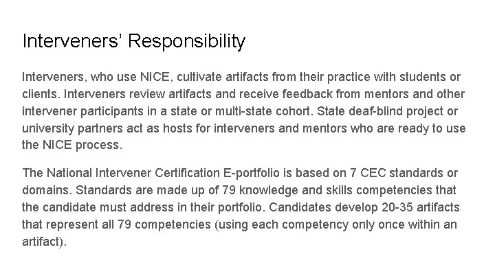 National Intervener Certification Eportfolio NICE Orientation to the