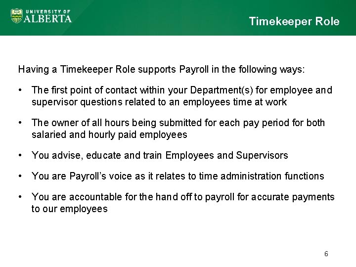 Timekeeper Boot Camp November 2019 Objective of Today