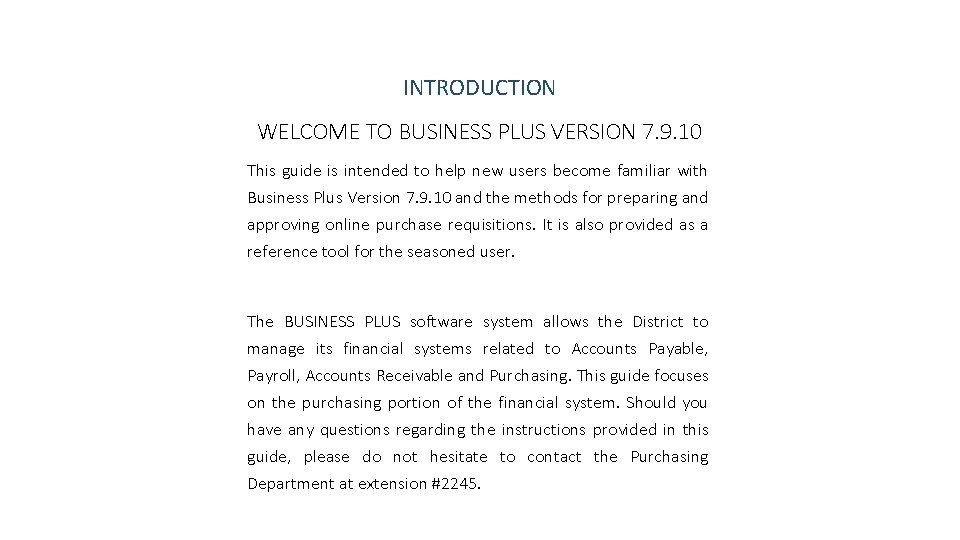 BUSINESS PLUS USER GUIDE INTRODUCTION WELCOME TO BUSINESS