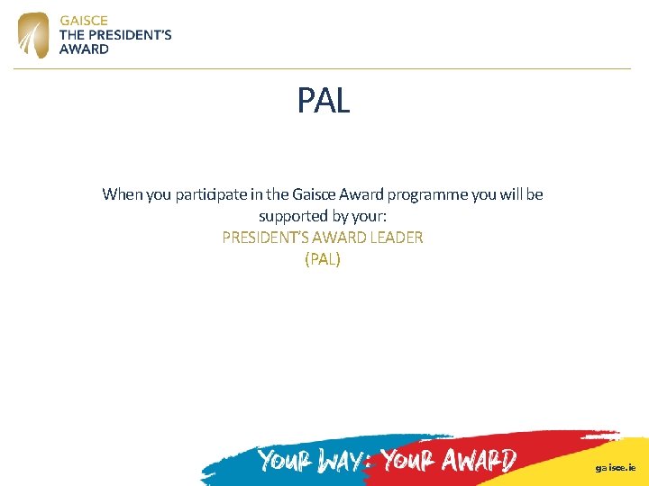 gaisce ie Why do Gaisce Challenge yourself and