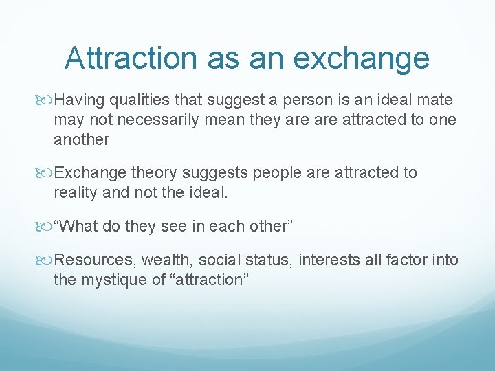 Theories of Attraction and Mate Selection Review Natural