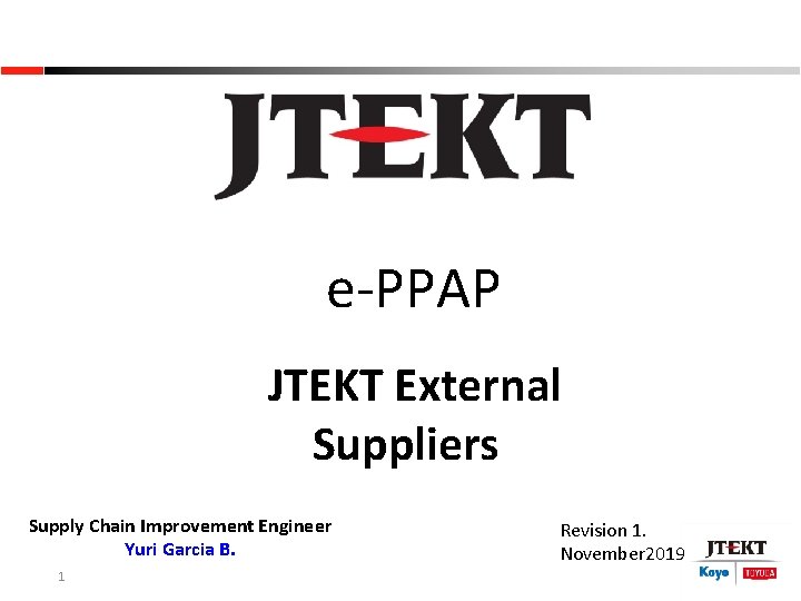 ePPAP JTEKT External Suppliers Supply Chain Improvement Engineer