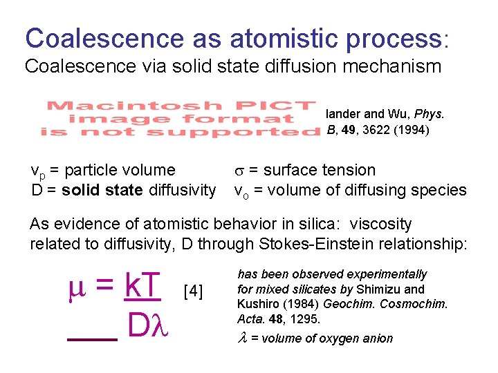 Coalescence Agenda What if particles are liquid or