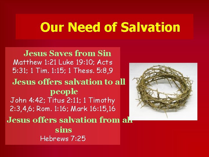 Jesus Your Savior Examples of Salvation www Bible