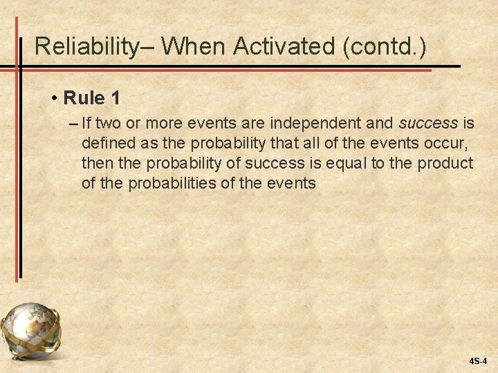 Supplement 4 Reliability Mc GrawHillIrwin Copyright 2009 by