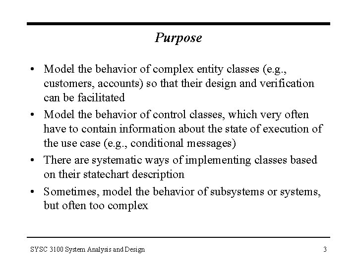 SYSC 3100 System Analysis and Design UML State