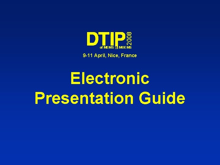 2008 of MEMS MOEMS 9 11 April Nice