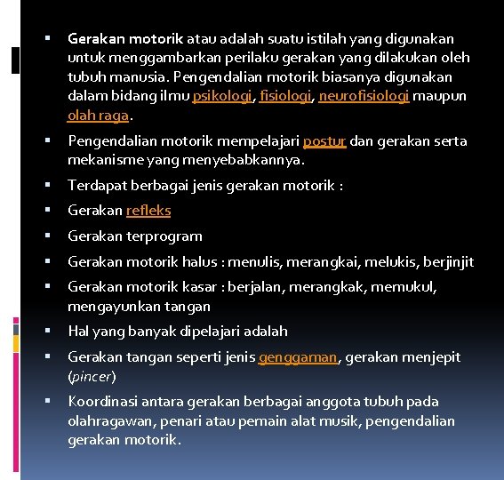 BIOPSIKOLOGI 5 Sistem Sensorimotorik 2020 Maqhfirah DR S