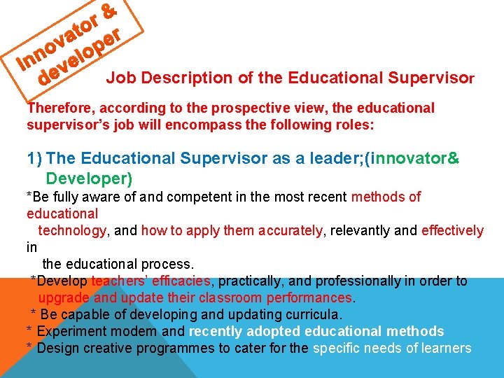 DUTIES AND RESPOSIBILITIES OF A SUPERVISOR Responsibilities of