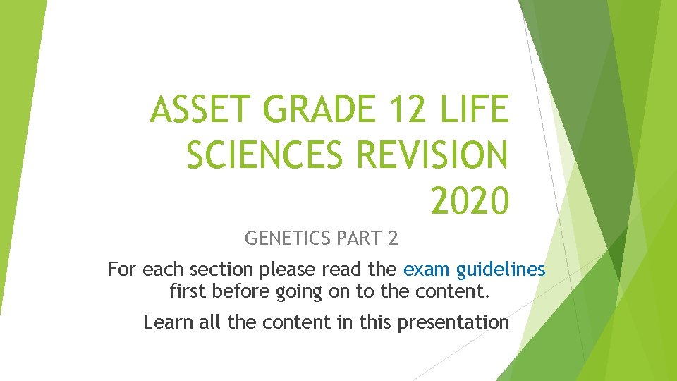 ASSET GRADE 12 LIFE SCIENCES REVISION 2020 GENETICS