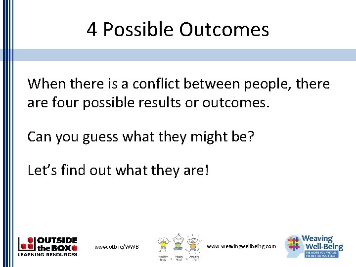 Positive Relationships Lesson 4 Step 3 Look for