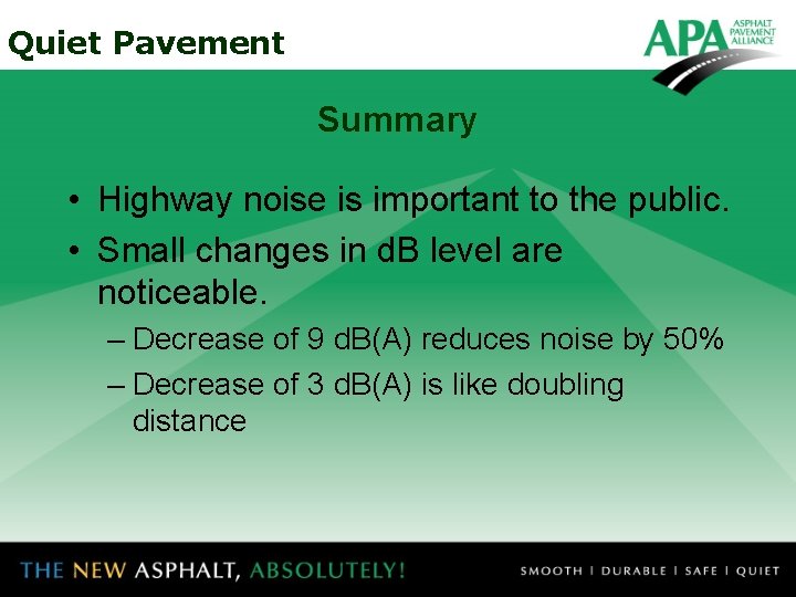 Quiet Pavement ASPHALT THE QUIET PAVEMENT www Asphalt