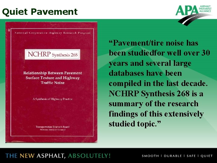 Quiet Pavement ASPHALT THE QUIET PAVEMENT www Asphalt