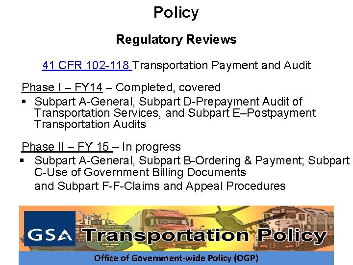 5 th Annual FAS Transportation Forum OGP Updates