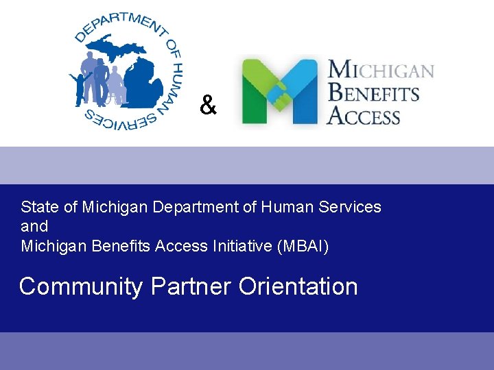 State of Michigan Department of Human Services and