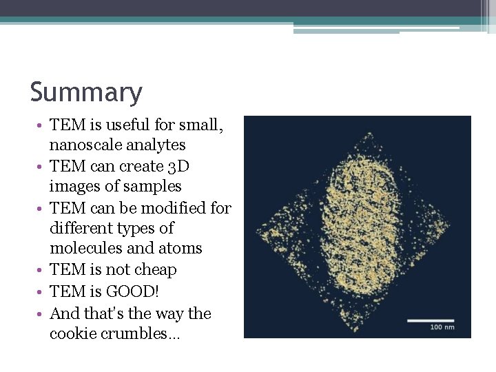 Transmission Electron Microscopy TEM By Austin Avery Overview