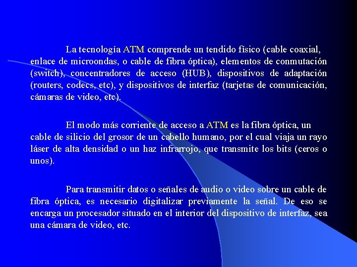 REDES ATM Introduccin El modelo de comunicaciones ATM