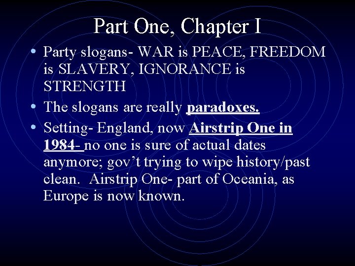 George Orwells 1984 Part One A Quick Word
