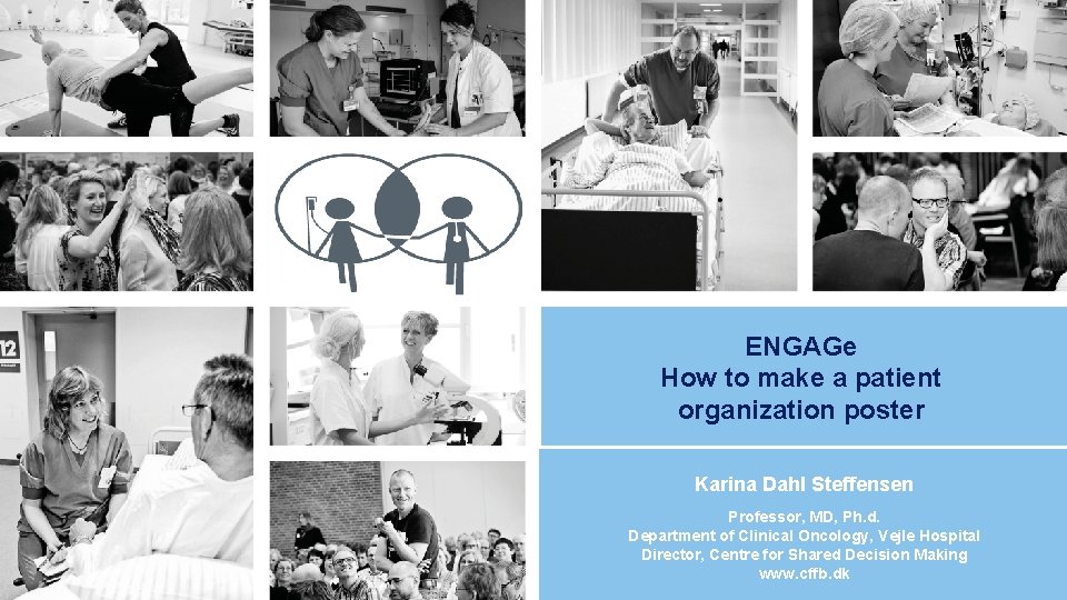 ENGAGe How to make a patient organization poster