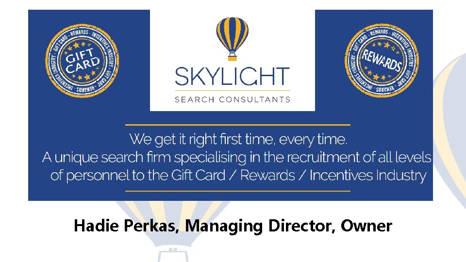 Hadie Perkas Managing Director Owner The UKs FIRST