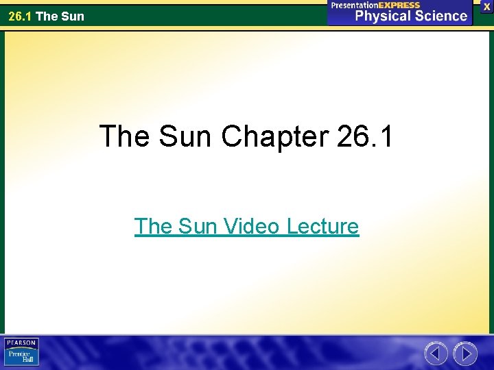 26 1 The Sun Chapter 26 1 The