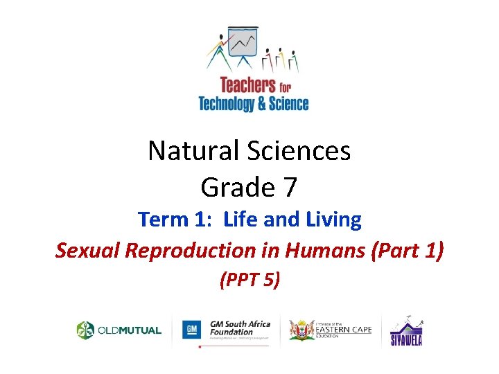 Natural Sciences Grade 7 Term 1 Life and