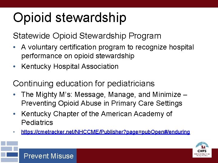 Kentucky Opioid Response Effort State Targeted Response STR