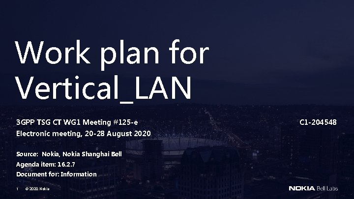 Work plan for VerticalLAN 3 GPP TSG CT