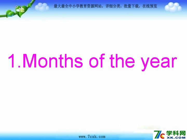 Lesson 7 Months of the year 1 Months