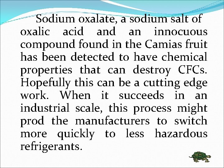 Mineralizing CFCs by Organic Sodium Oxalate through Warm