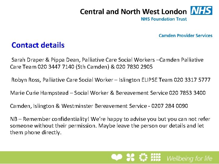 Bereavement How we can help Sarah Draper Palliative