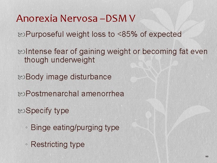 CHAPTER 18 Eating Disorders 1 Eating Disorders Anorexia