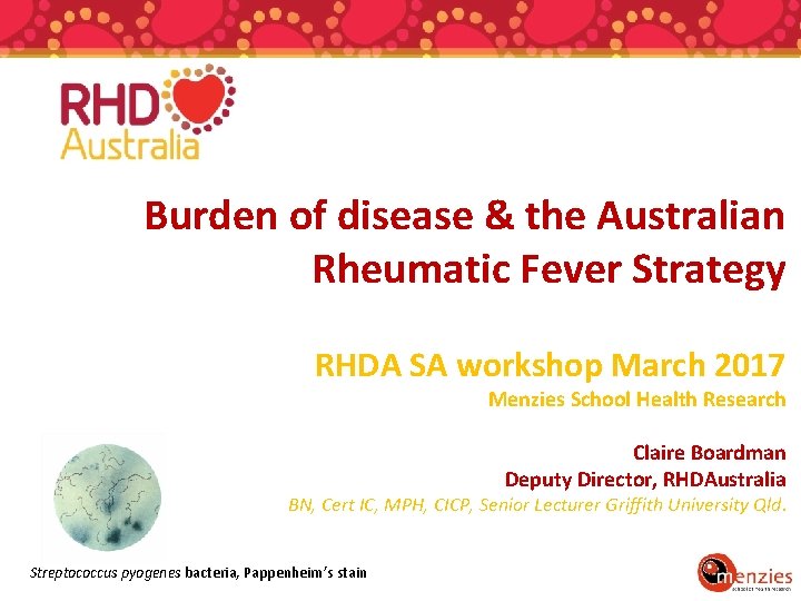Burden of disease the Australian Rheumatic Fever Strategy
