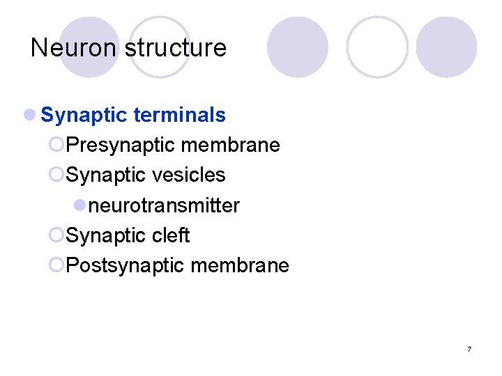 Histology of the Nervous Tissue 1 nervous system