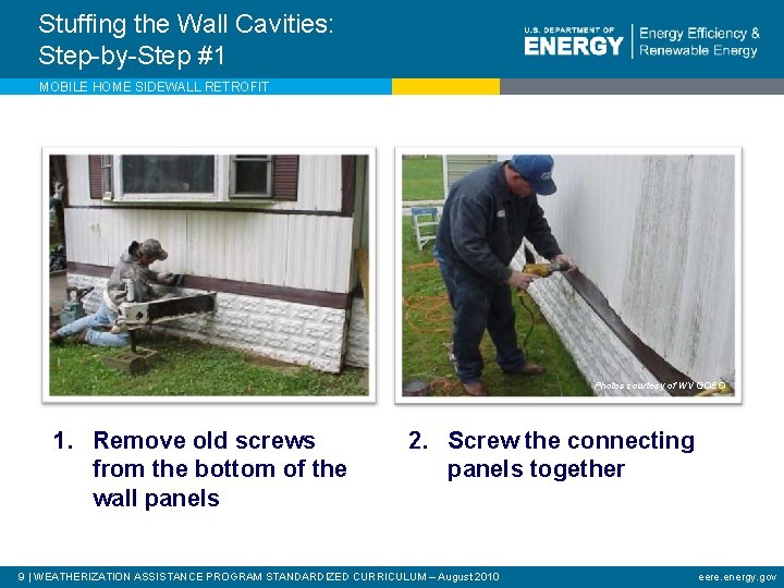 MOBILE HOME TRAINING Mobile Home Sidewall Retrofit WEATHERIZATION