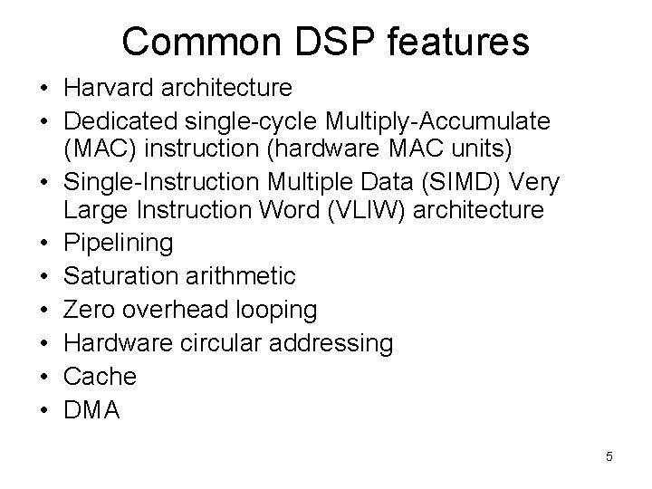 Introduction to Digital Signal Processors DSPs Outlineobjectives Identify