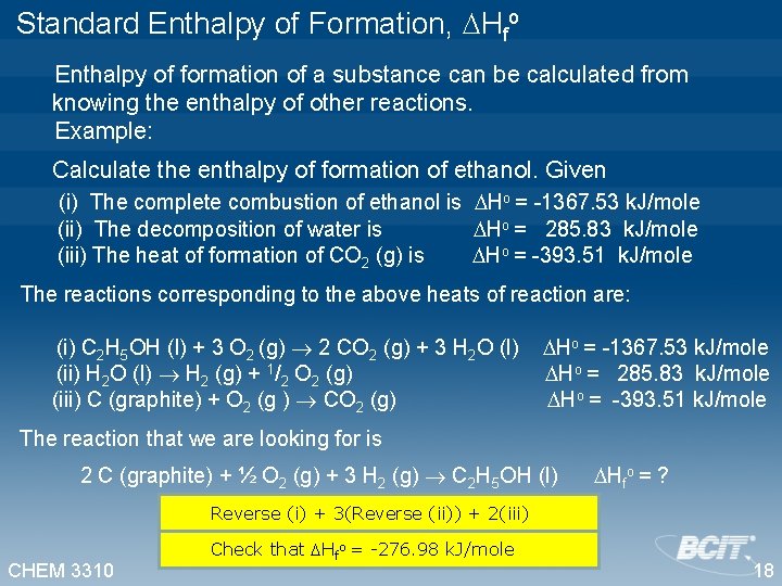 CHEM 3310 Thermodynamics Change in Enthalpy H Enthalpy