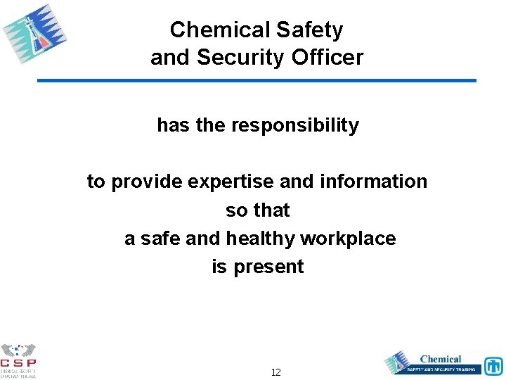 Chemical Safety and Security Program Organization and Responsibilities