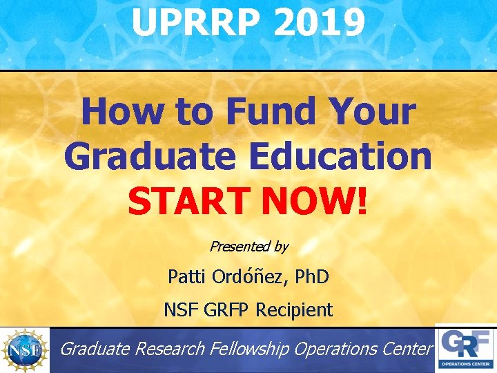 UPRRP 2019 How to Fund Your Graduate Education