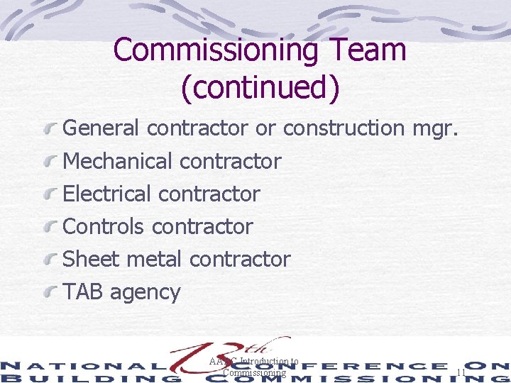 Commissioning as a Quality Assurance Solution AABC Introduction