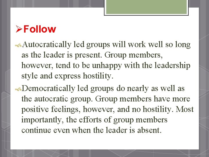 A leader takes people where they want to