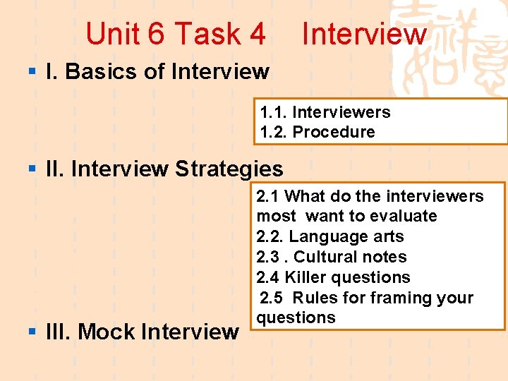 Unit 6 Task 4 Interview I Basics of