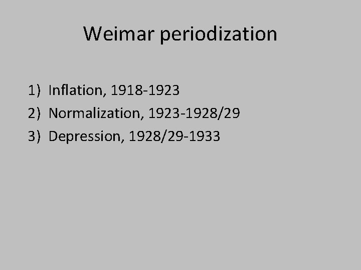Weimar Republic The Golden Years Week 8 November